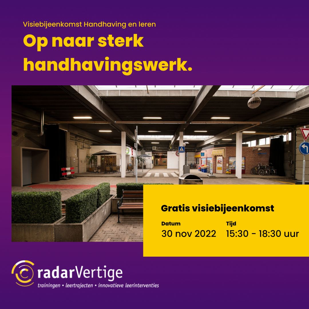 Schrijf je in voor de visiebijeenkomst Handhaving bij RadarVertige ...